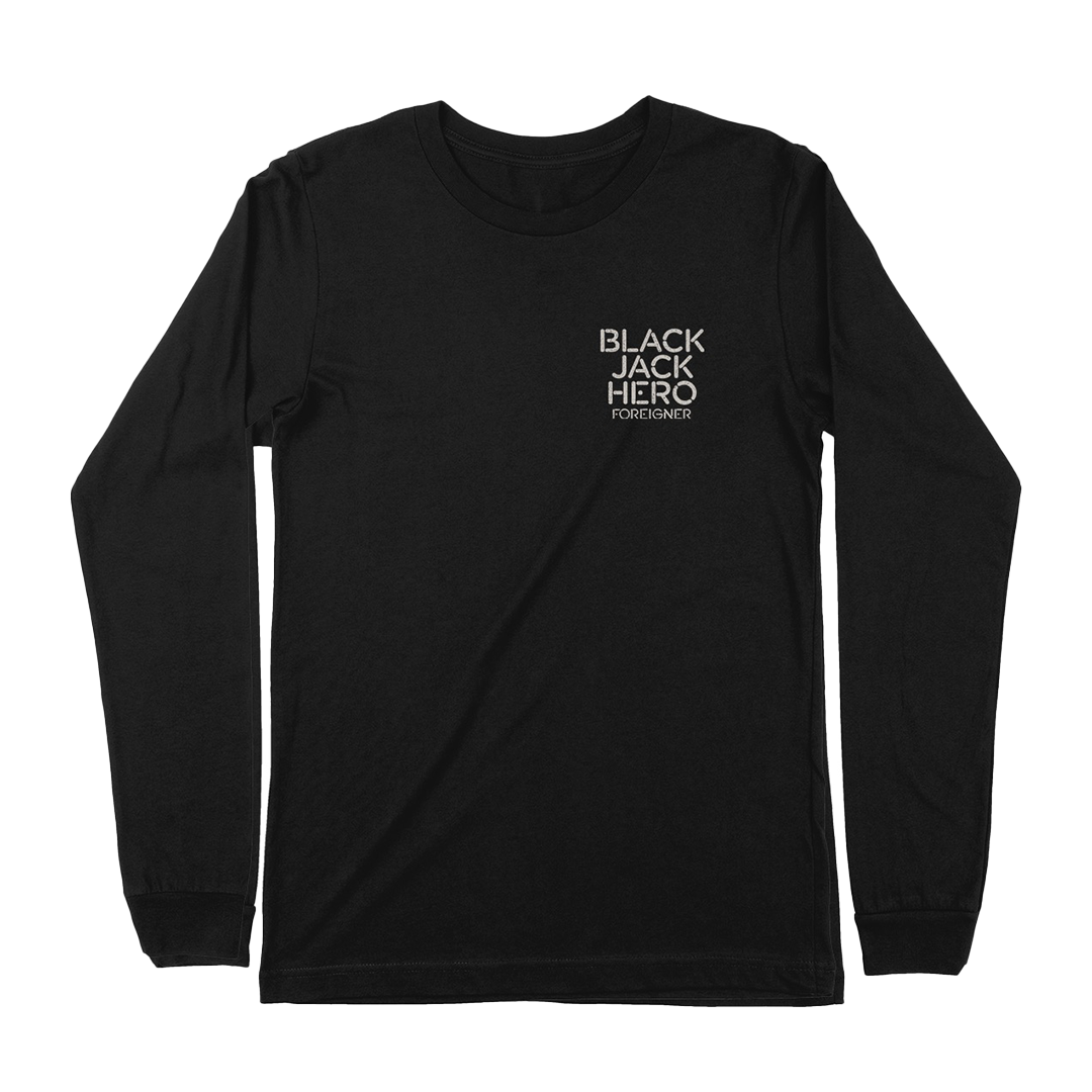 Black Jack Hero Long Sleeve – Foreigner
