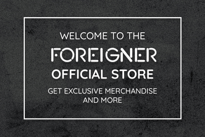 Foreigner | Official Online Store