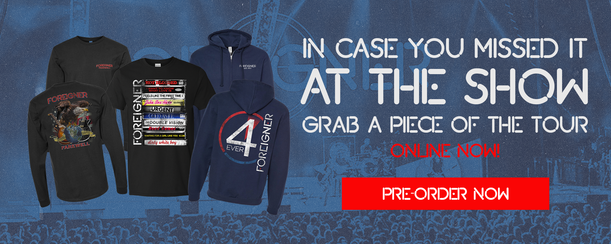 Foreigner | Official Online Store